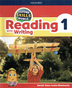 Oxford Skills World Reading With Writing Pdf (A1 / B1)
